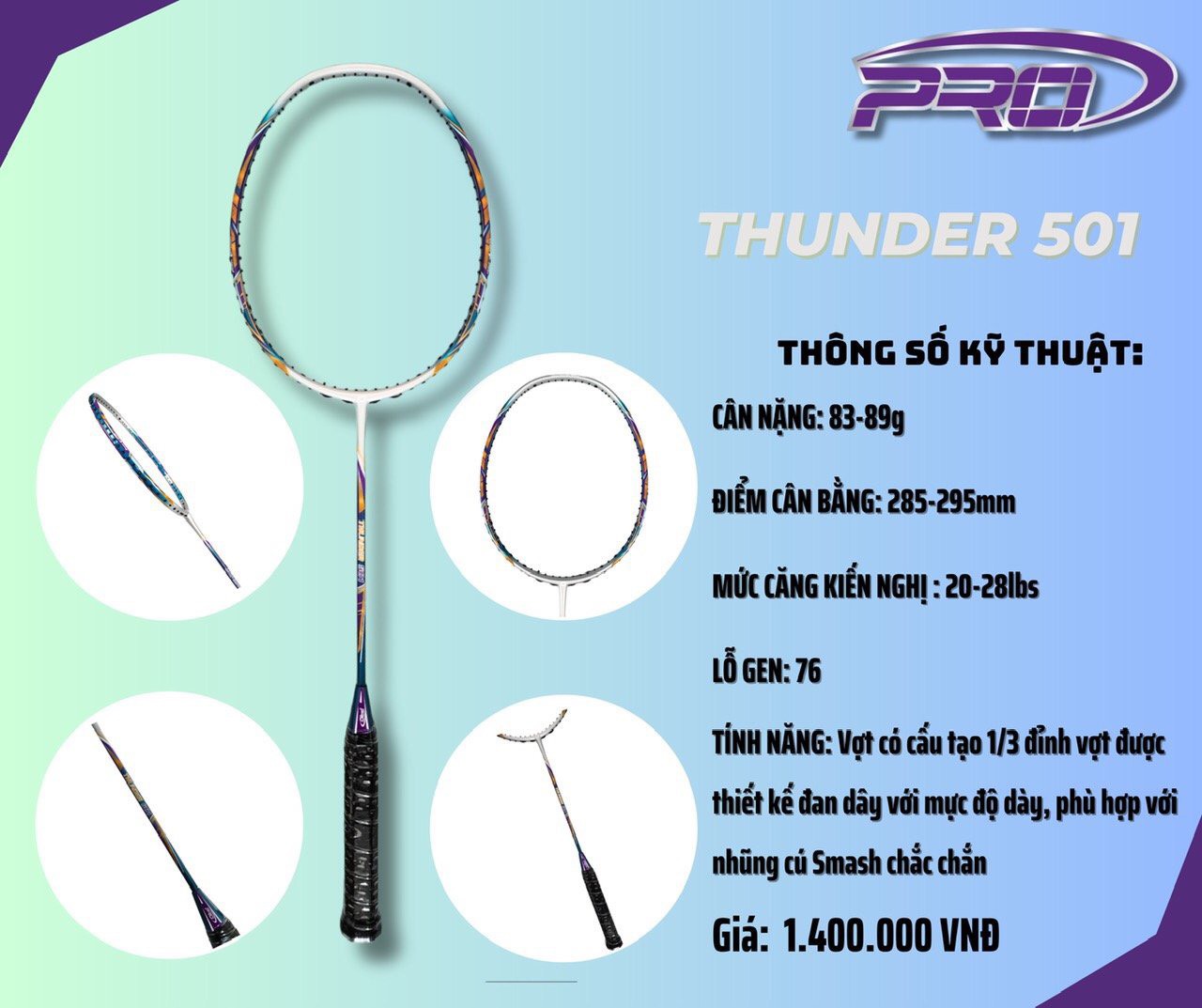 PRO THUNDER 501[tặng cước+cuốn cán] | Đức Tài Sport